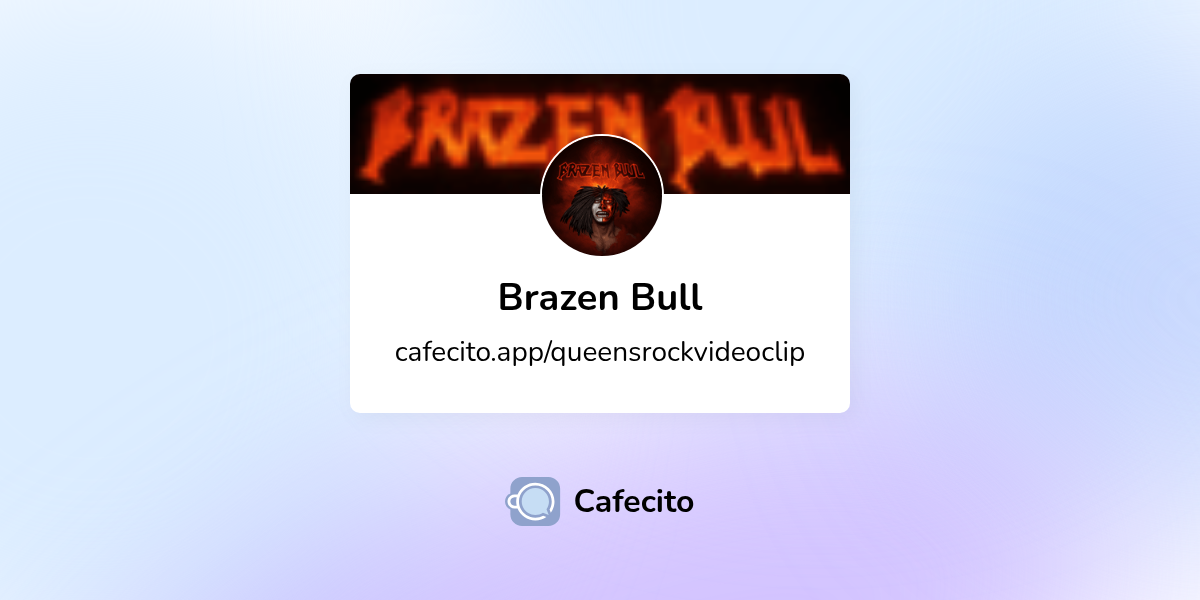 Brazen Bull | Cafecito