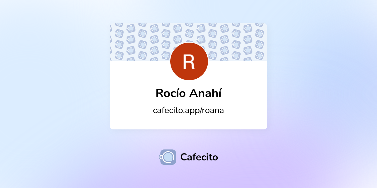 Rocío Anahí | Cafecito