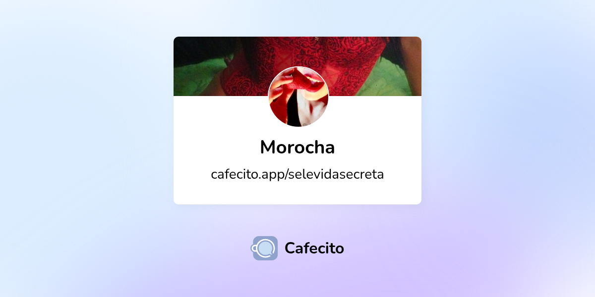 Galería de Morocha | Cafecito