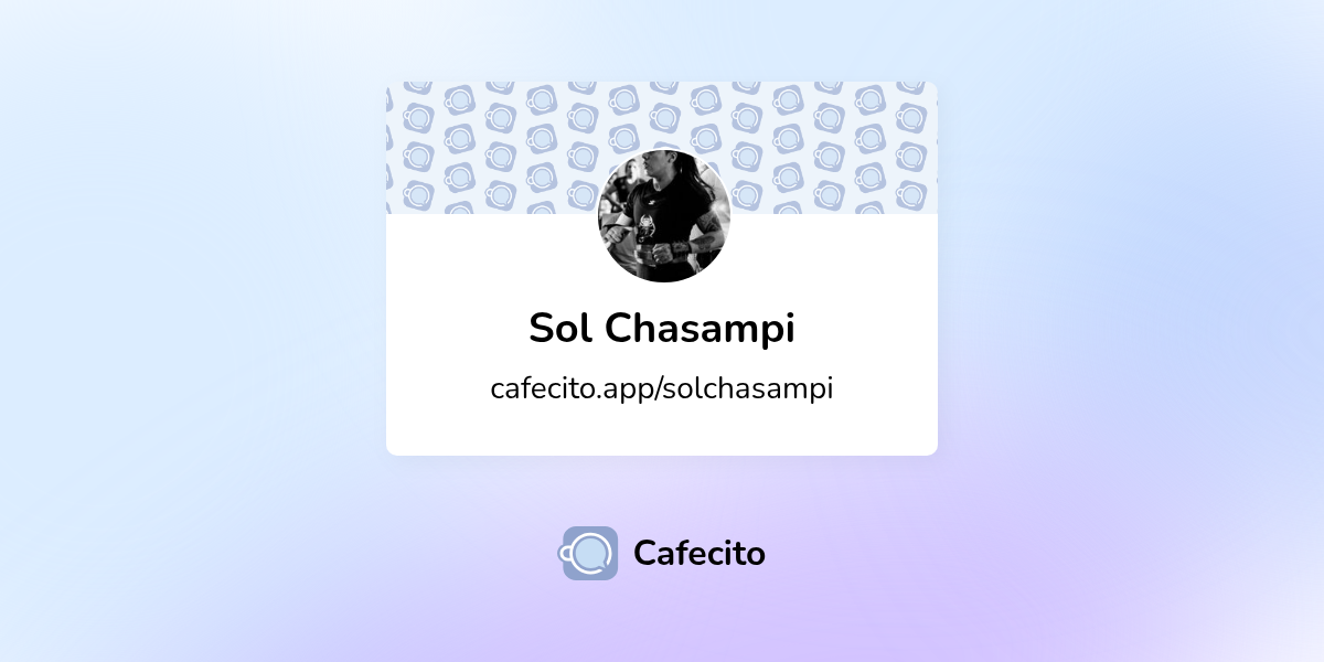 Planes de Sol Chasampi | Cafecito