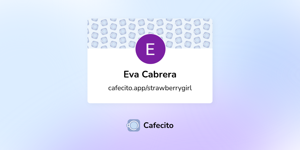 Eva Cabrera | Cafecito