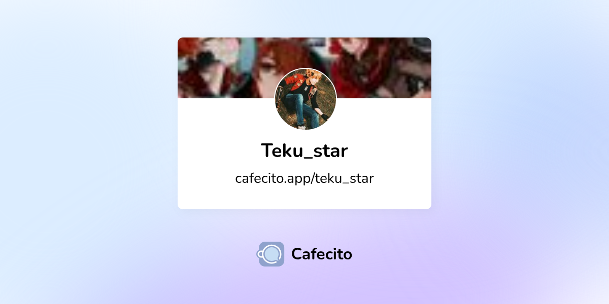 Teku_star | Cafecito