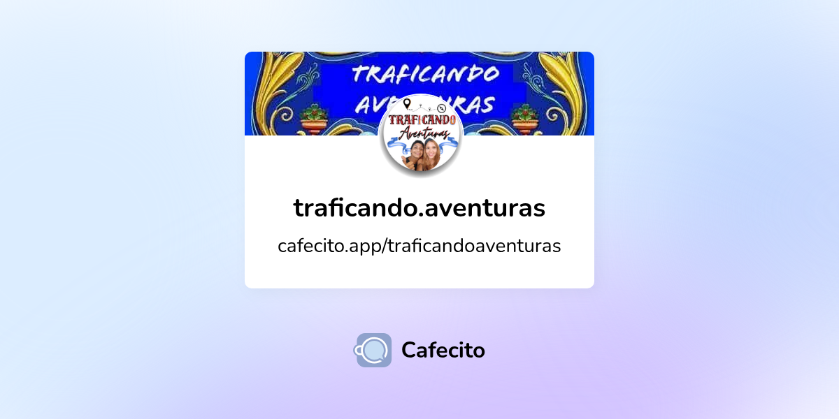 traficando.aventuras | Cafecito
