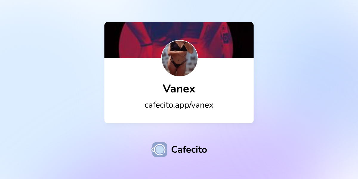 Vanex | Cafecito