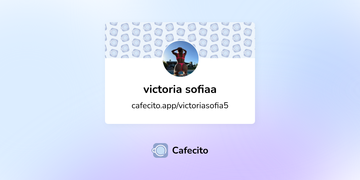 Planes de victoria sofiaa | Cafecito