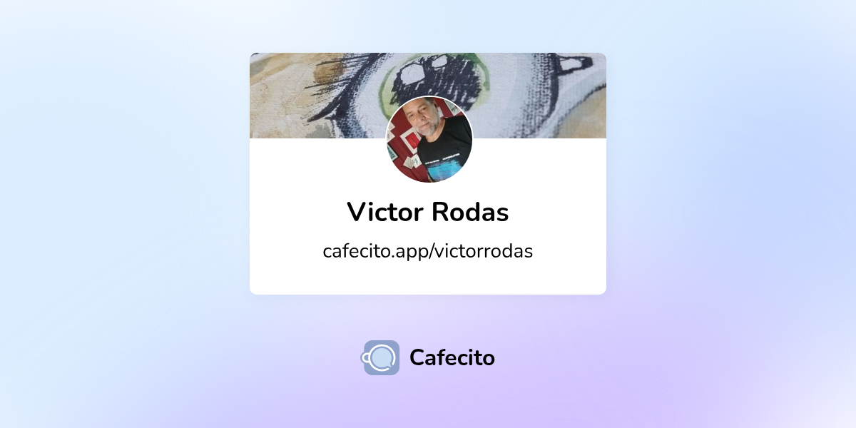 Victor Rodas | Cafecito