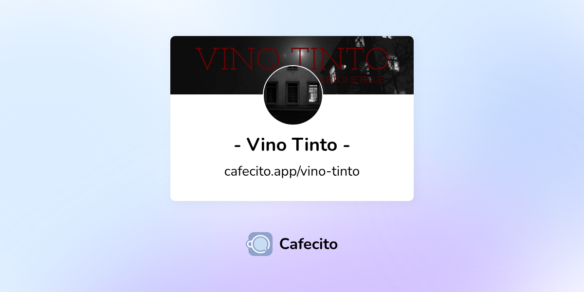 - Vino Tinto - | Cafecito